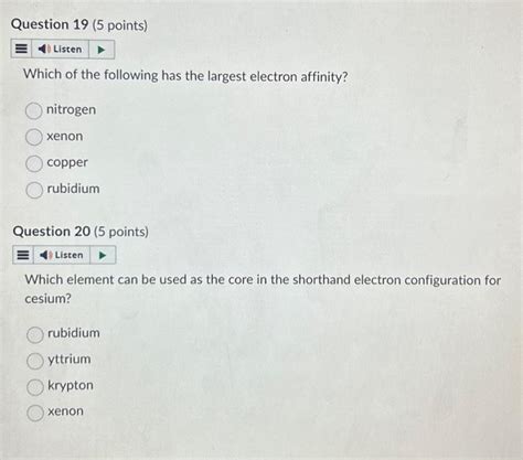 Solved Which Of The Following Has The Largest Electron