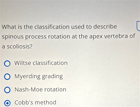 Solved What Is The Classification Used To Describe Spinous