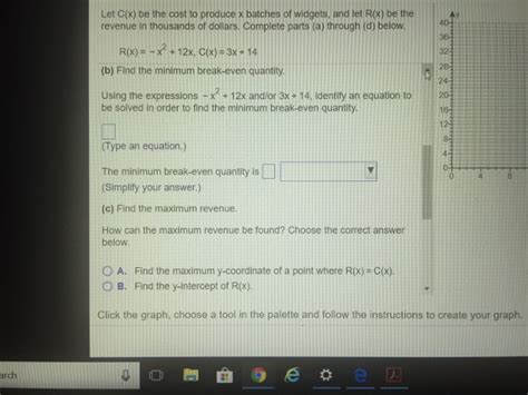 Solved Let C X Be The Cost To Produce X Batches Of Widgets Chegg Com
