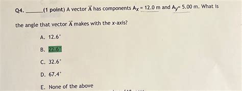 solved q4 1 ﻿point ﻿a vector vec a ﻿has components