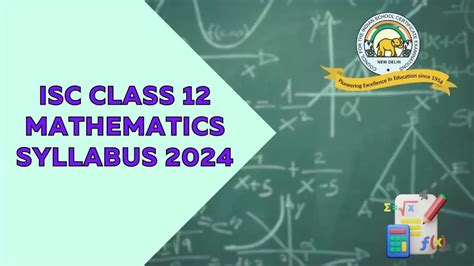 Isc Class 12 Maths Syllabus 2023 2024 Download Class 12th Mathematics Syllabus Pdf