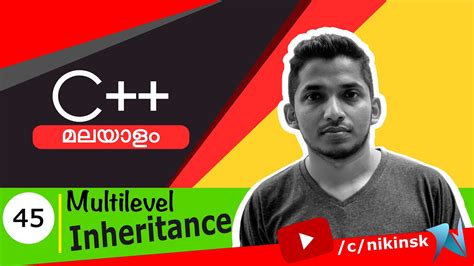 45 C Multilevel Inheritance Malayalam Course Youtube