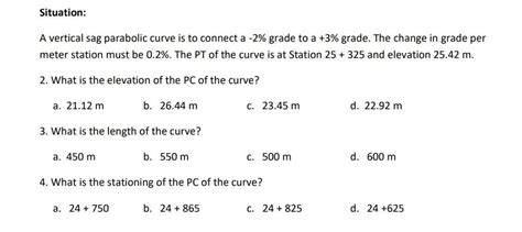 Solved Situation A Vertical Sag Parabolic Curve Is To Chegg Com