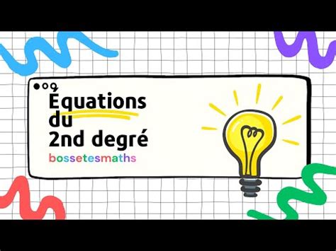 Résoudre une équation du second degré FORMATION B TP H