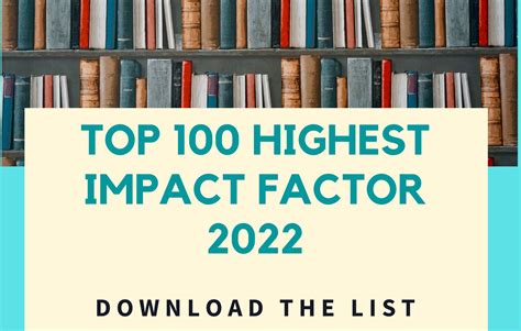 Top 100 Highest Impact Factor Journals Of 2023 Journal Impact Factor
