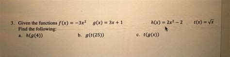 Solved 3 Given The Functions F X −3x2g X 3x 1