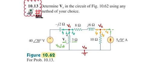 solved 10 13 determine vx in the circuit of fig 10 62 using