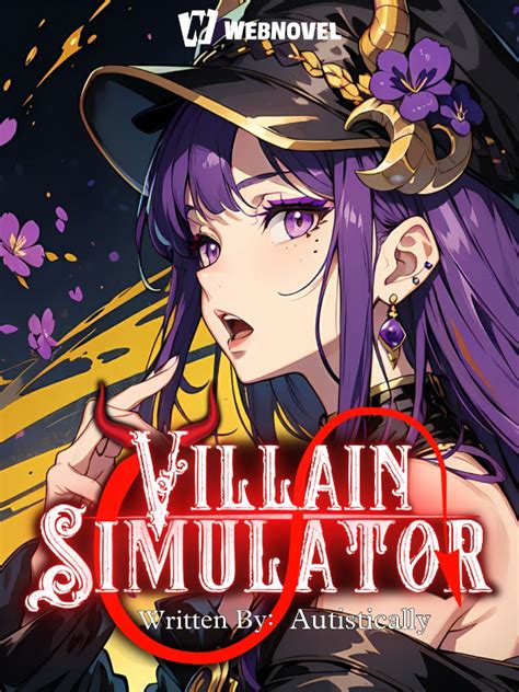 Read Villain Simulator Autistically Webnovel