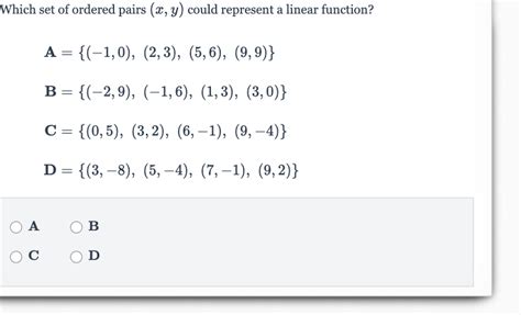 Solved Which Set Of Ordered Pairs Xy Could Represent A Linear F