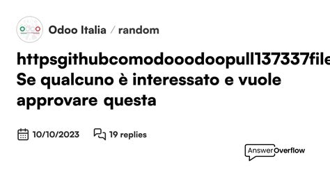 Odooodoopull137337files Se Qualcuno è Interessato E Vuole Approvare