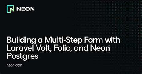 Building A Multi Step Form With Laravel Volt Folio And Neon Postgres