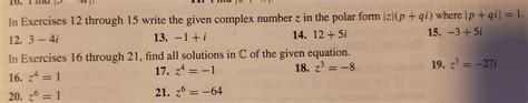 Solved In Exercises Through Write The Given Complex Chegg