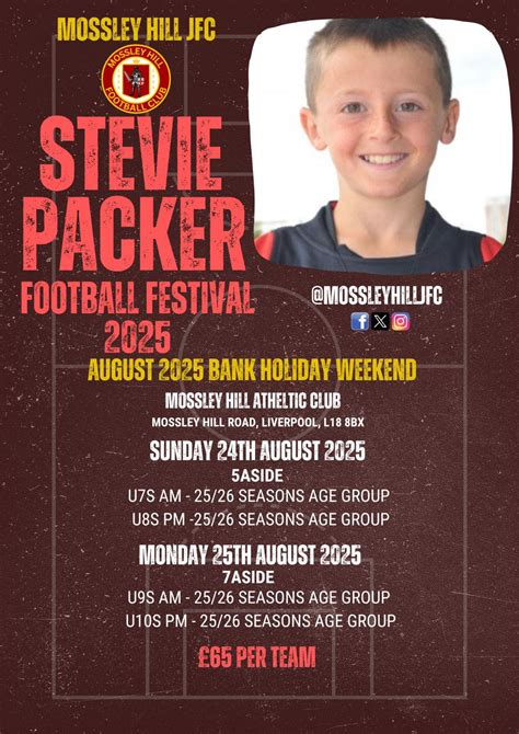 Mossley 🏆 Stevie Packer Football Festival 🏆 Were Excited To Announce The Return Of The