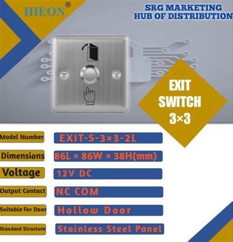 Exit Switch 3 3 At Best Price In Ahmedabad By Srg Marketing Id