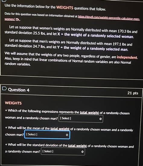 Solved Use The Information Below For The WEIGHTS Questions Chegg