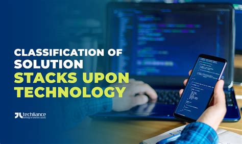 Choosing The Right Technology Stack For Business