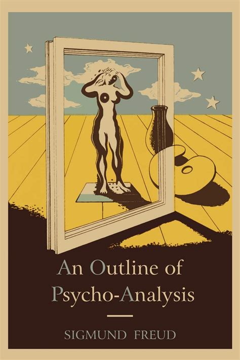 An Outline Of Psycho Analysis International Psycho Analytical Library