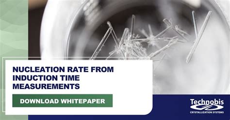 Technobis Crystallization Systems On Linkedin Calculate Nucleation