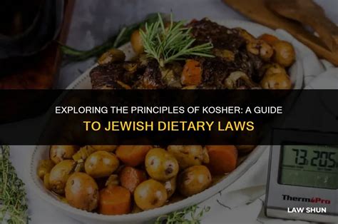 Exploring The Principles Of Kosher A Guide To Jewish Dietary Laws