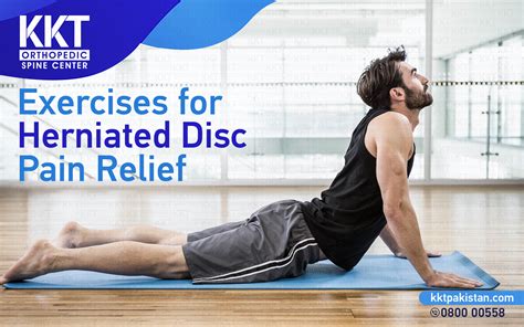 Exercises For Herniated Disc Pain Relief Kkt Orthopedic Spine Center