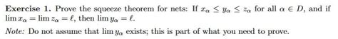 solved exercise 1 prove the squeeze theorem for nets if