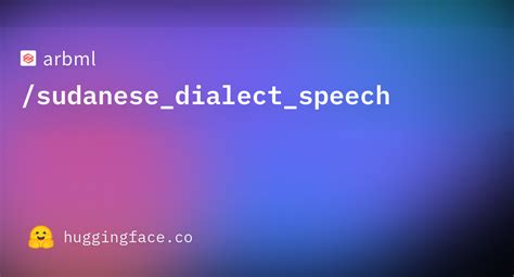 arbml sudanese dialect speech · datasets at hugging face