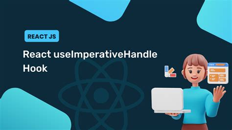 React Useimperativehandle Hook React Js Guru