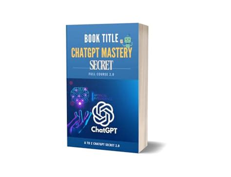 Chatgpt Secret Mastery Course 2 0 Chatgpt Secret Mastery Course 2 0