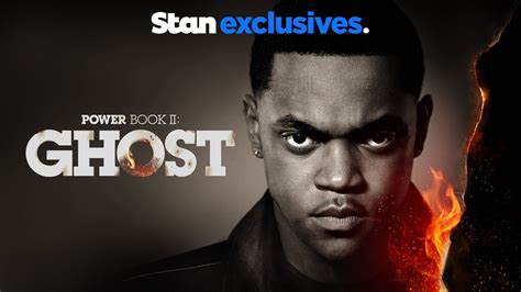 Watch Power Book II Ghost Now Streaming Only On Stan