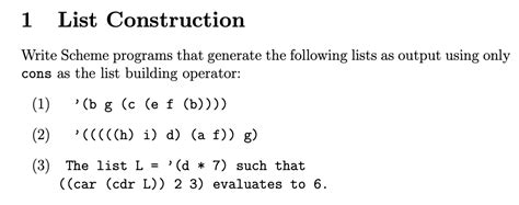 solved 1 list construction write scheme programs that