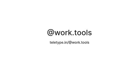 Work Tools — Teletype