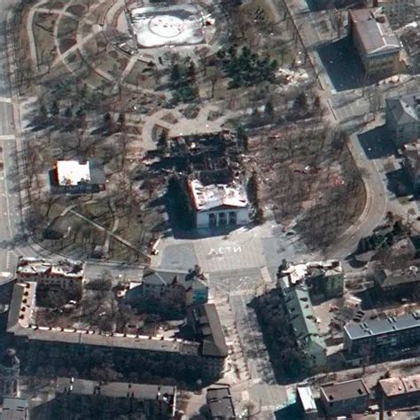 new satellite images show the extensive damage to Mariupol theater and дети “children” still ...