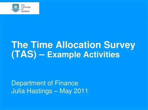 Ppt The Time Allocation Survey Tas Example Activities Powerpoint Presentation Id 1663859