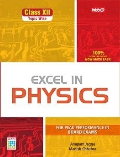 Mtg Excel In Physics For Peak Performance In Board Exams Class Xii