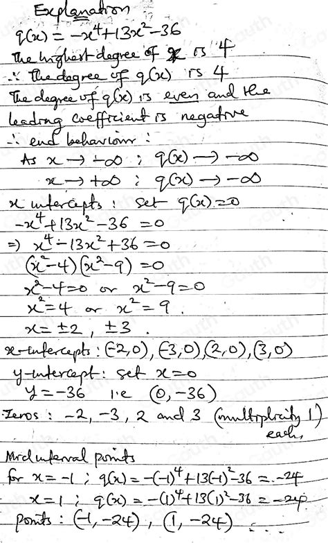 Solved Find The Degree End Behavior X And Y Intercepts Zeroes Of Multiplicity And A Few