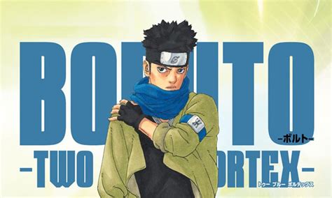 Boruto Two Blue Vortex Chapter 21 Release Date And Time Countdown