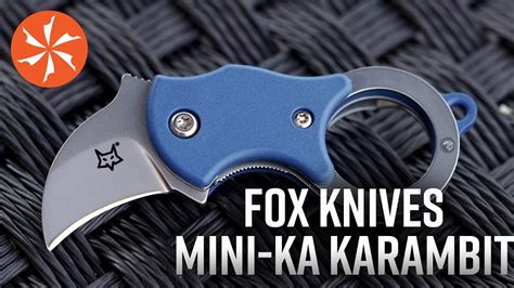 Fox Knives Mini Ka Folding Karambit Available At Youtube