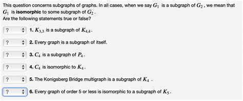 Solved This Question Concerns Subgraphs Of Graphs In All