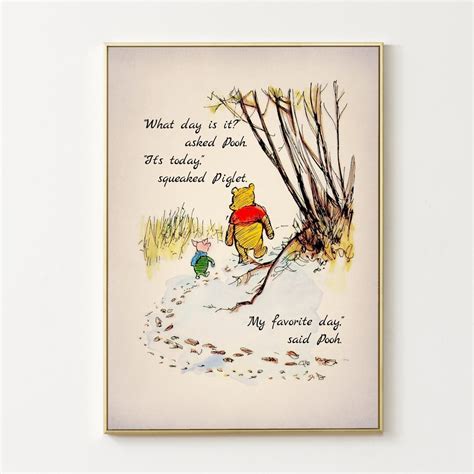 What Day Is It Asked Pooh Its Todaymy Favorite Day Said