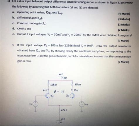 For A Dual Input Balanced Output Differential Amplifier Configuration