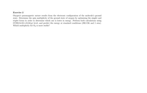Solved Exercise 2 Oxygens Paramagnetic Nature Results From