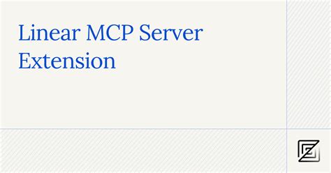Linear Mcp Server — Zed Extension