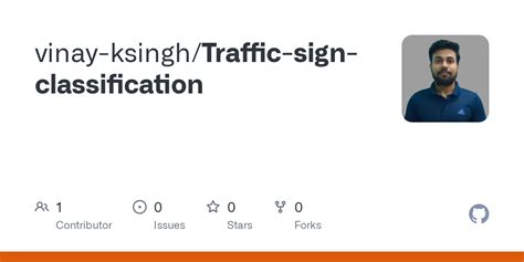 Github Vinay Ksingh Traffic Sign Classification