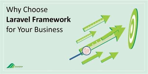 why choose laravel framework for your business application bsuperior