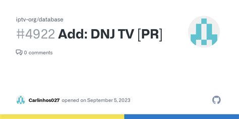Add Dnj Tv Pr · Issue 4922 · Iptv Orgdatabase · Github