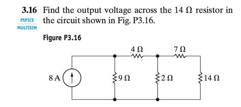 solved 3 16 find the output voltage across the 14 Ω resistor