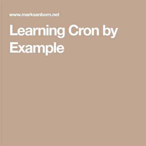 Learning Cron By Example