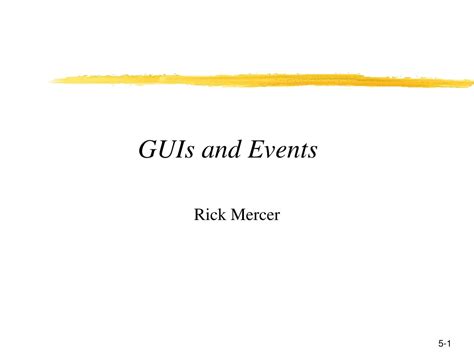 ppt guis and events powerpoint presentation free download id 9239860