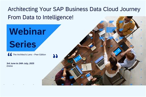Webinar Series Architecting Your Sap Business Dat Sap Community