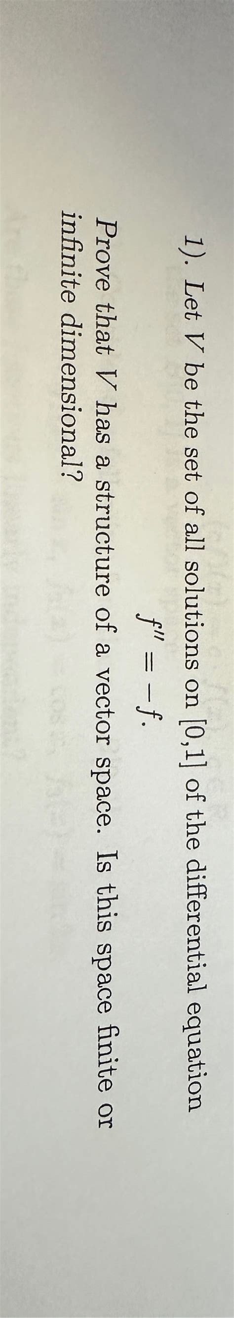 Solved Let V Be The Set Of All Solutions On Of The Chegg